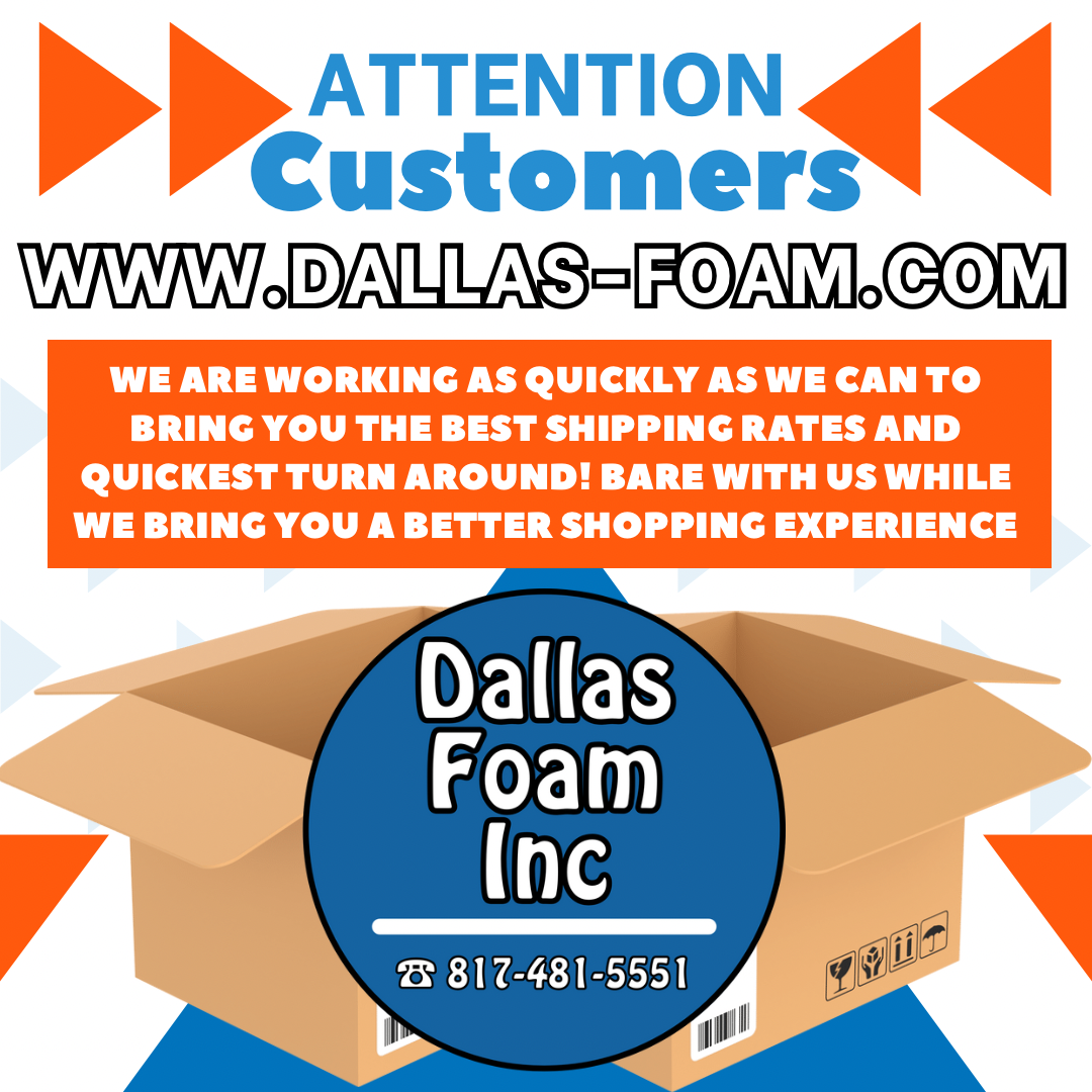 Better Shipping Solutions! – Dallas Foam Inc. - Since 1982